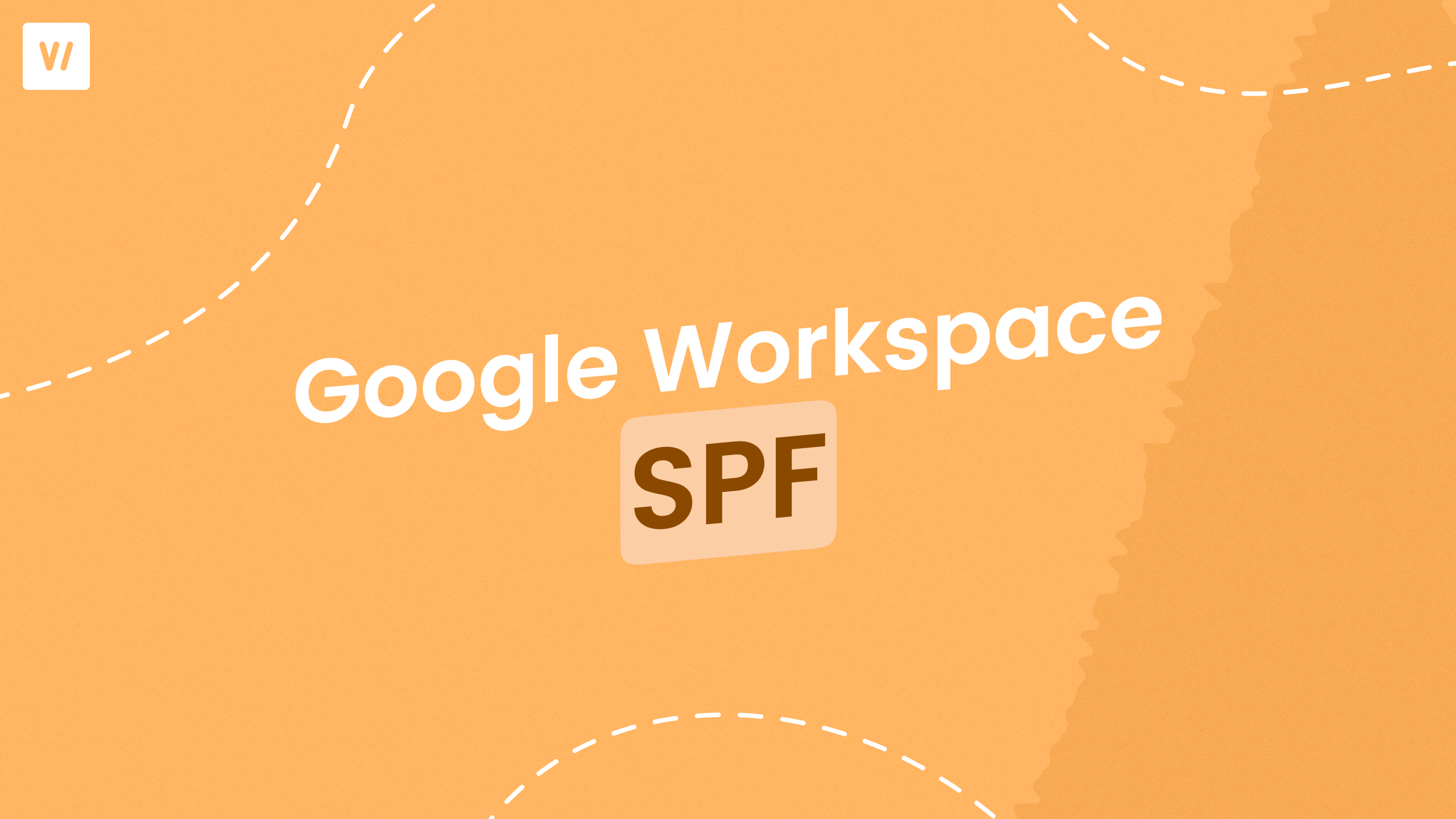 How to Set Up an SPF Record for Google Workspace