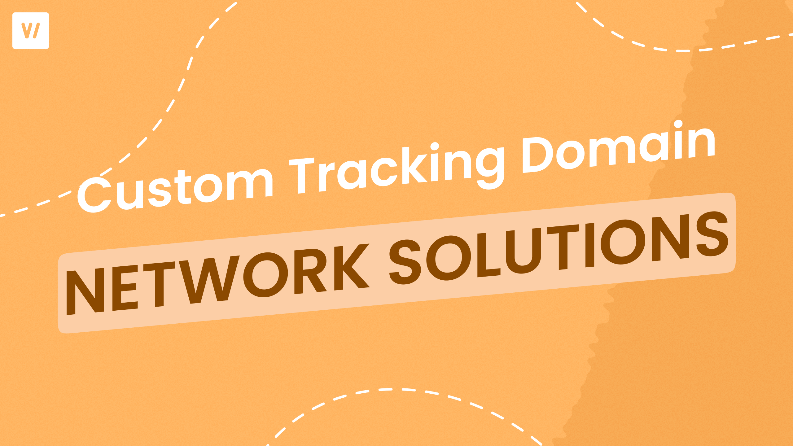 How to Set Up a Custom Tracking Domain on Network Solutions