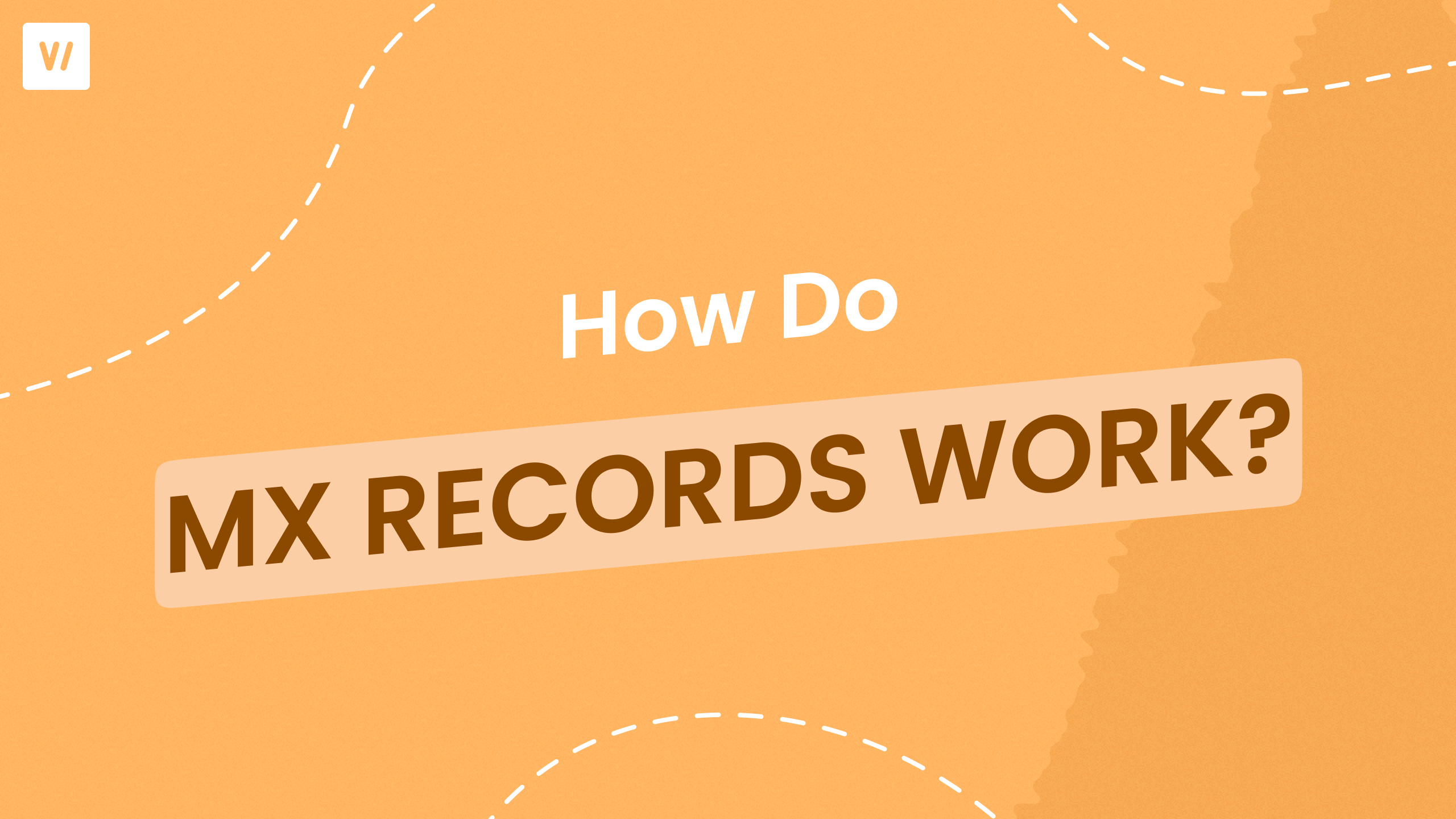 MX Records Explained - How Do They Actually Work?