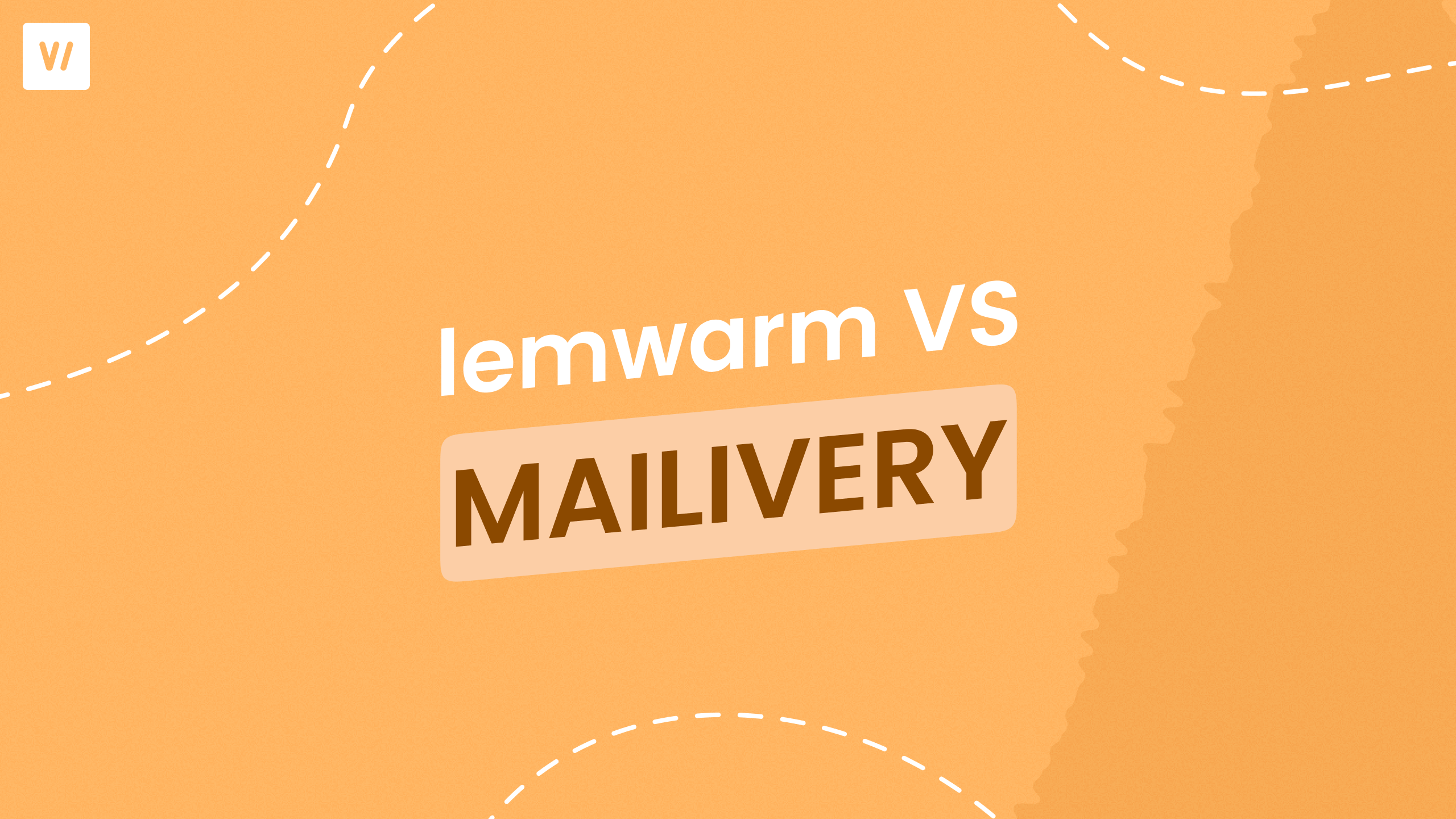 lemwarm VS Mailivery - Email deliverability tools compared