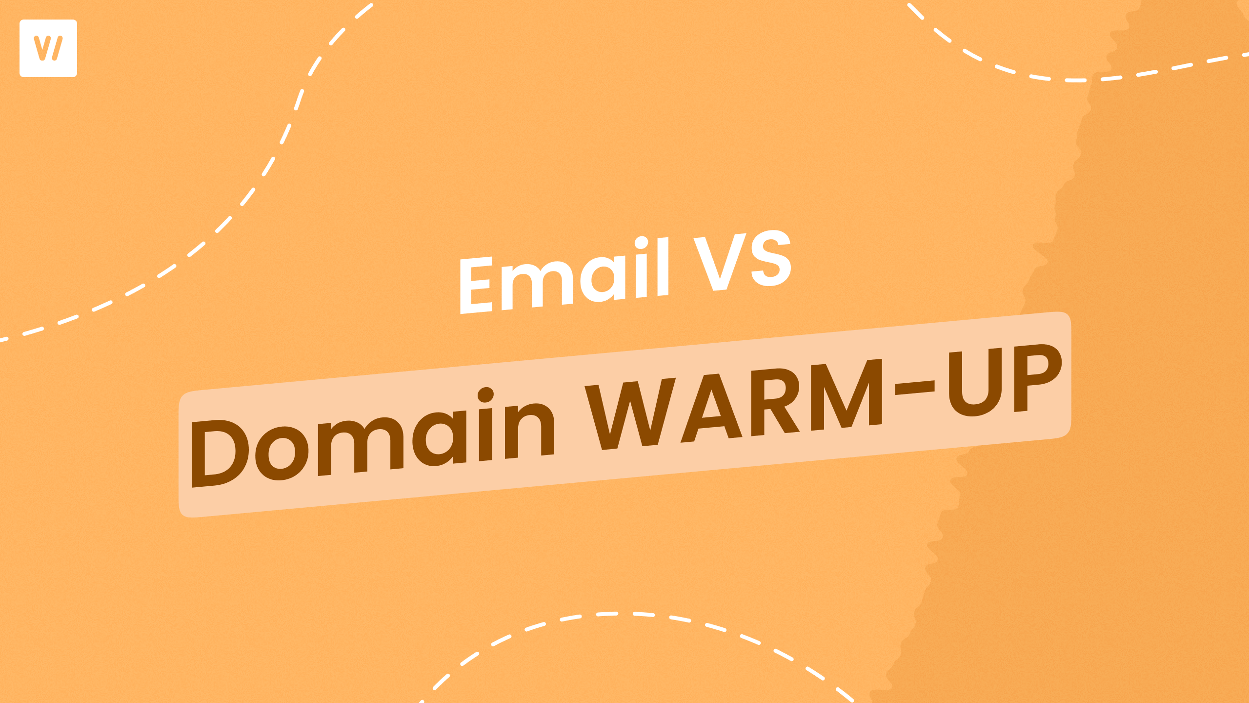 Email vs domain warm-up - How are they different?