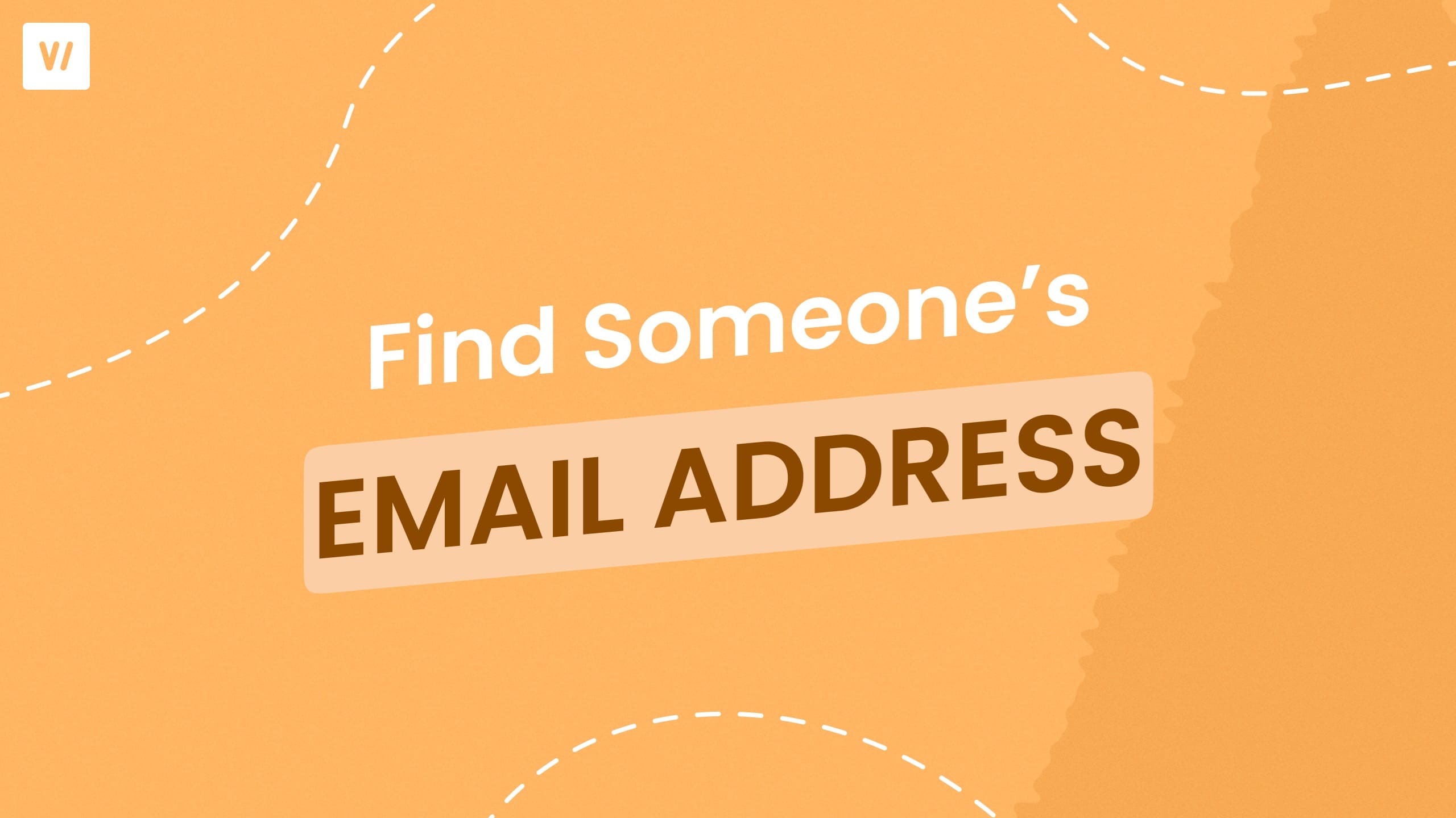 Find Someone’s Email Address Now: 14 Free Methods
