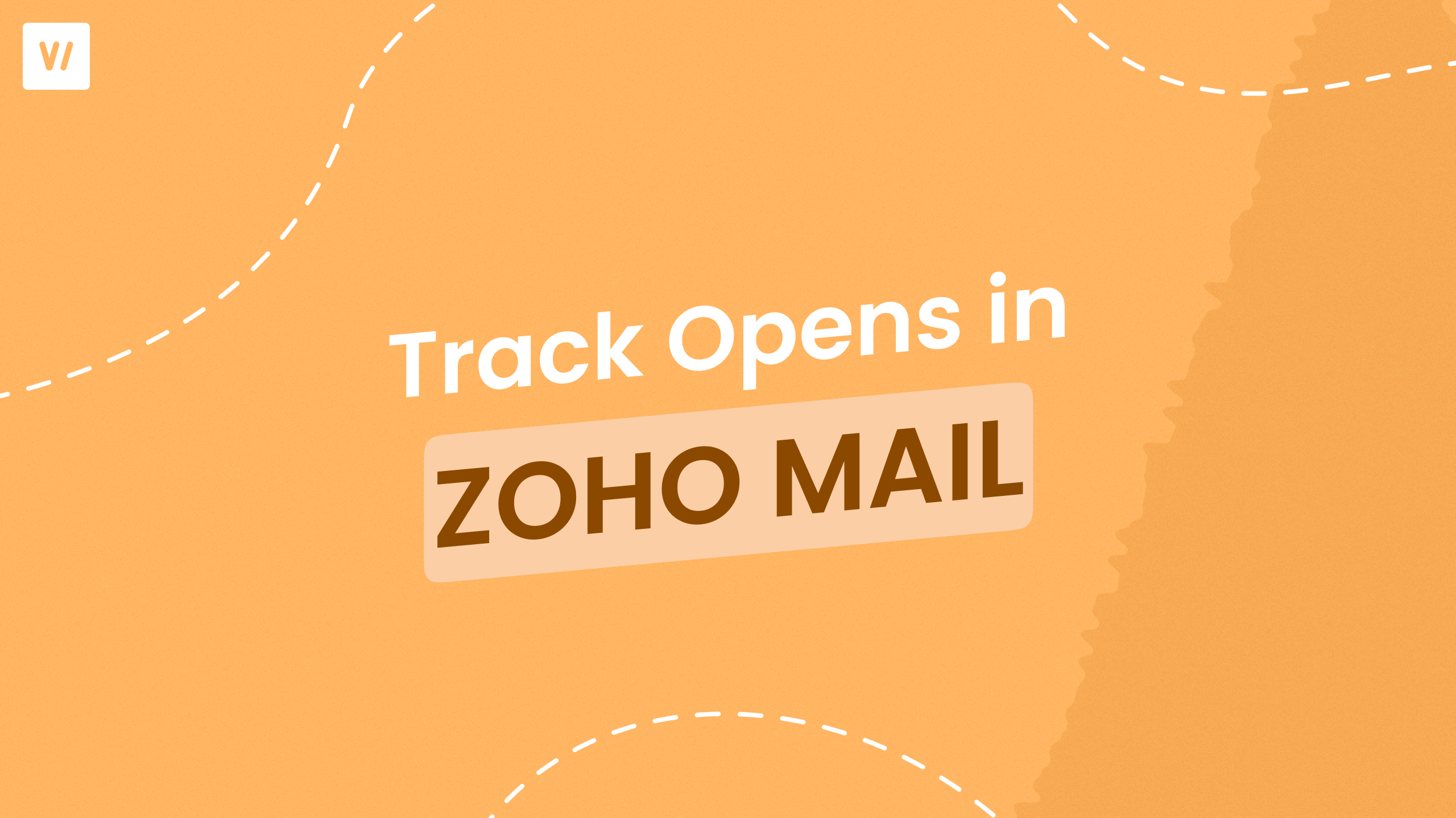 Zoho Email Open Tracking - Tools to Make It Work