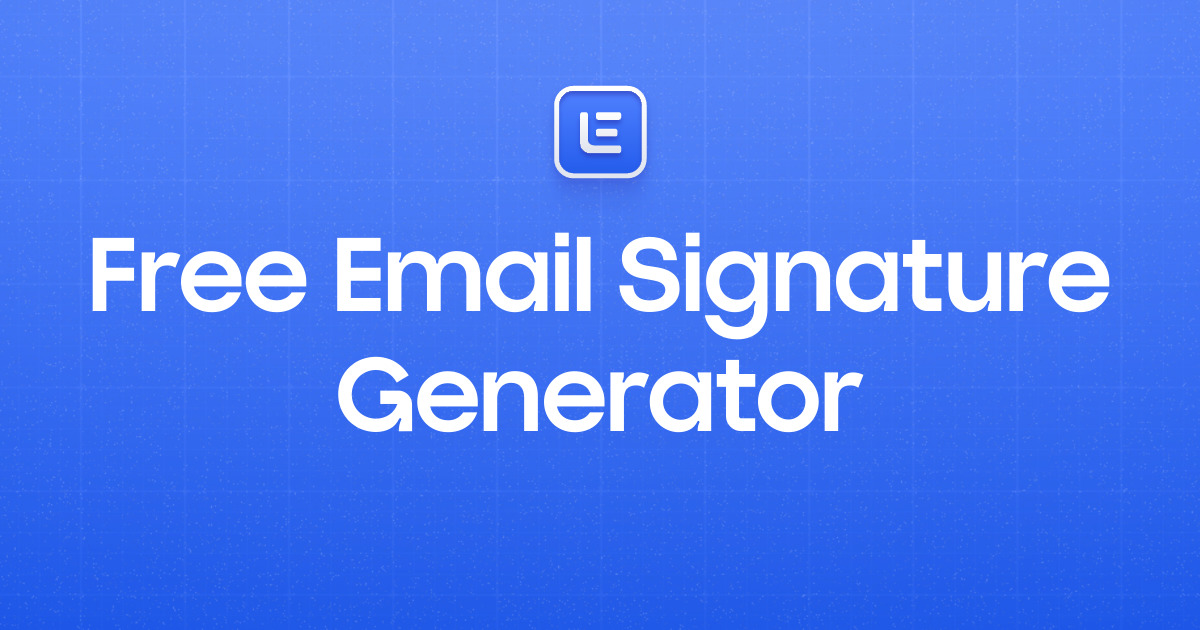 Free Email Signature Generator | Get Your Signature in seconds
